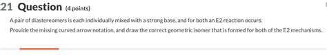 Solved 1 Question 4 Points A Pair Of Diastereomers Is Each Chegg