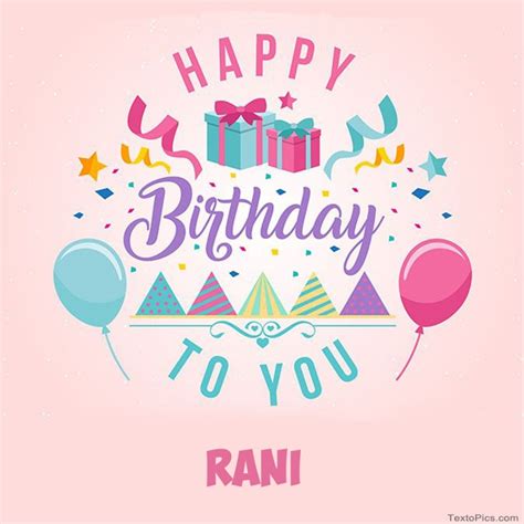 Happy Birthday Rani Pictures Congratulations