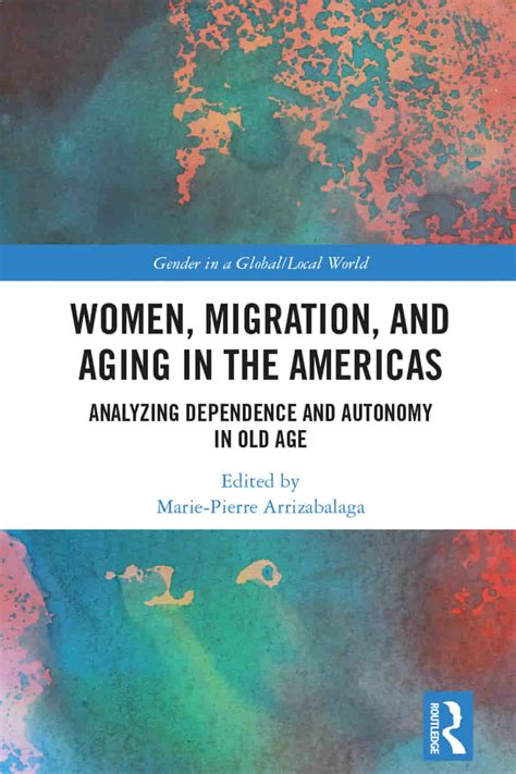 Women Migration And Aging In The Americas Softarchive