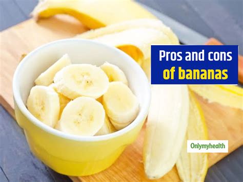 Pros And Cons Of Consuming Bananas By Dr Megha Jaina Onlymyhealth