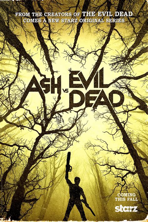 Ash Vs Evil Dead Title Teaser And Poster Released Ign