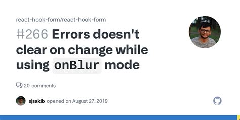 Errors Doesn T Clear On Change While Using OnBlur Mode Issue 266