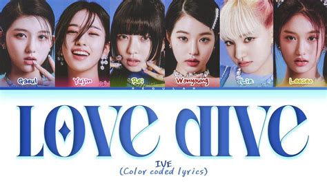 Ive Love Dive Lyrics Color Coded Lyrics Youtube