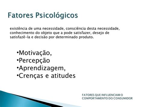 Fatores Que Influenciam O Comportamento Do Consumidor