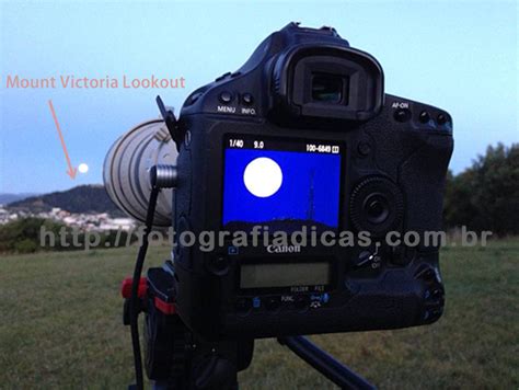 Como Fotografar A Lua Parte 2 Fotografia Dicas