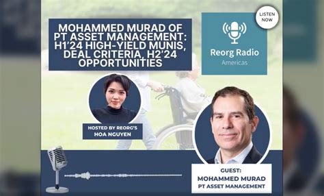 Reorg Podcast With Mohammed Murad Pt Asset Management Llc