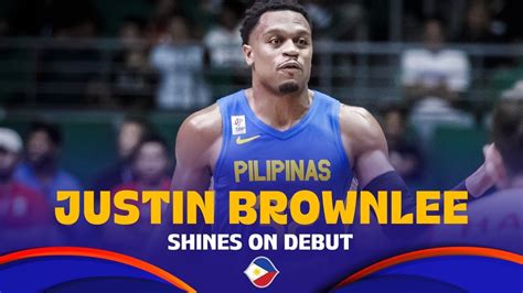 🇵🇭 Justin Brownlee Shines On Debut Full Highlights Fiba Basketball