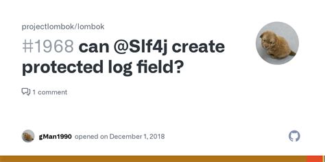 Can Slf4j Create Protected Log Field · Issue 1968 · Projectlombok