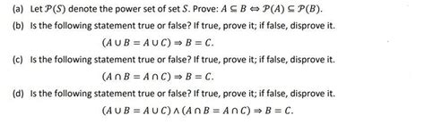 Solved A Let Ps Denote The Power Set Of Set S Prove