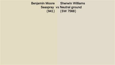 Benjamin Moore Seaspray 941 Vs Sherwin Williams Neutral Ground Sw