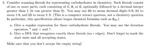 Solved Consider Scanning Literals For Representing