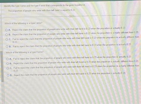 Solved Identify The Type I Error And The Type Ii Error That Chegg