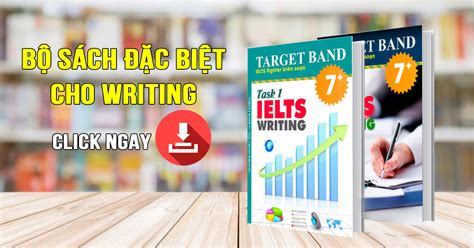 IELTS Preparation Writing Tự học Writing toàn diện