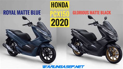 2 Warna Baru Honda Pcx150 2020 Pakai Pelek Emas Harga Rp 29jutaan
