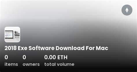 2018 Exe Software Download For Mac Collection Opensea
