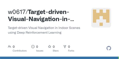 Github W0617target Driven Visual Navigation In Indoor Scenes Using Deep Reinforcement