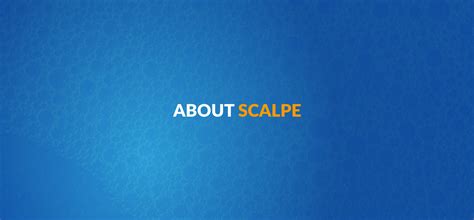 About Us Scalpe