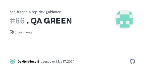Qa Green · Issue 86 · Sap Tutorialsbtp Dev Guidance · Github