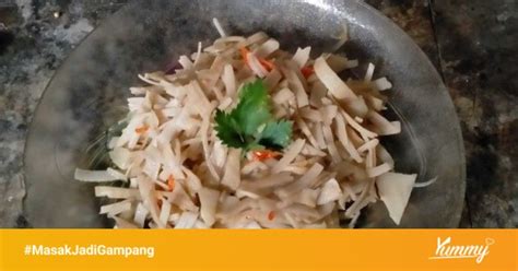 Resep Sayur Kulit Singkong Sederhana Rumahan Di Yummy App