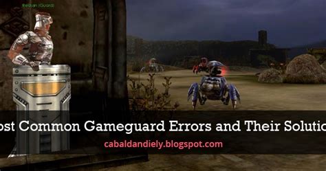 The Most Common Gameguard Errors And Their Solutions