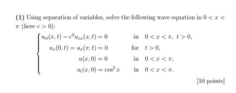 Solved Using Separation Of Variables Solve The Following Chegg Com