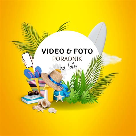 Video i zdjęcia telefonem na wakacjach E book Praktyczny poradnik z