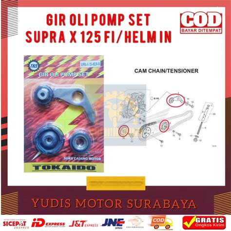 Tokaido Gir Pompa Oli Set Karet Roll Kamprat Keteng New Supra X 125 Fi