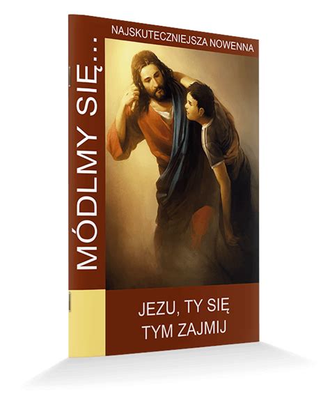 Jezu Ty się tym zajmij o Dolindo Módlmy się 6955762318 Allegro pl