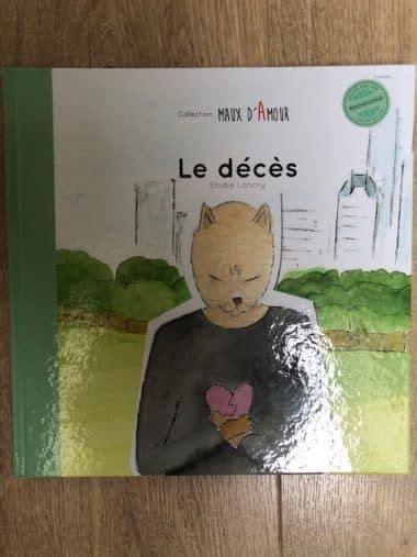 Livres Jeunesse Le Deuil Expliqué Aux Enfants