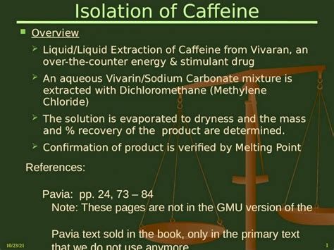 Ppt Isolation Of Caffeine Overview Liquid Liquid Extraction Of
