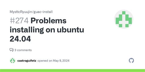 Problems Installing On Ubuntu 2404 · Issue 274 · Mysticryuujinguac