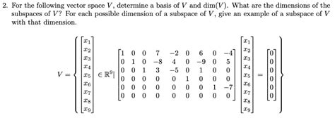 solved for the following vector space v determine a basis of v and dim