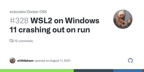 Wsl2 On Windows 11 Crashing Out On Run · Issue 328 · Sickcodesdocker