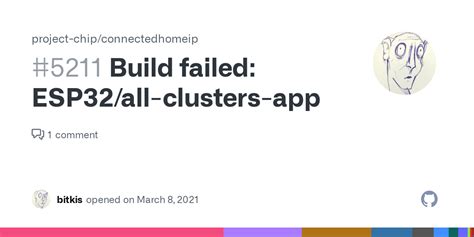 build failed esp32 all clusters app · issue 5211 · project chip