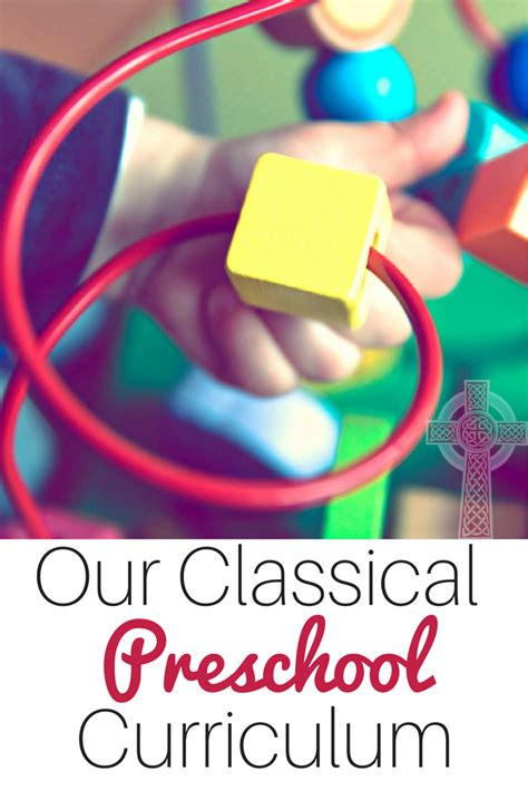 Our Classical Christian Curriculum For Preschool The Kennedy Adventures