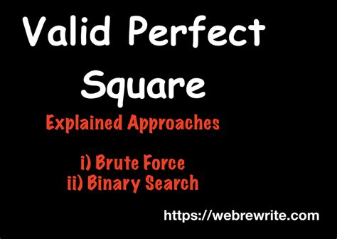 Valid Perfect Square Web Rewrite