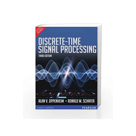 Discrete Time Signal Processing Old Edition By Alan V Oppenheim Buy