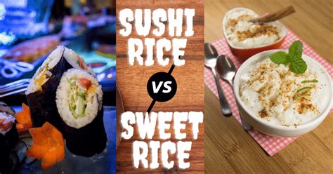 Sushi Rice Vs Sweet Rice 2023