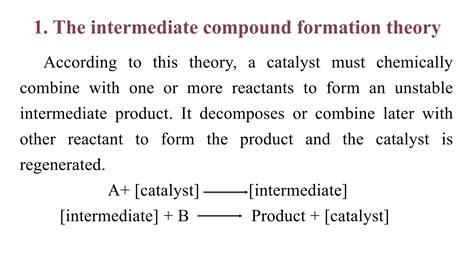 Theories Of Catalysis Theory Of Intermediate Compound Foramtion And