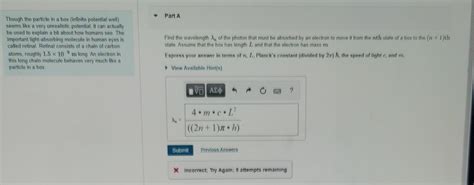 solved though the particle in a box infinite potential