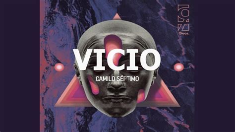 Vicio Camilo S Ptimo Karaoke Youtube