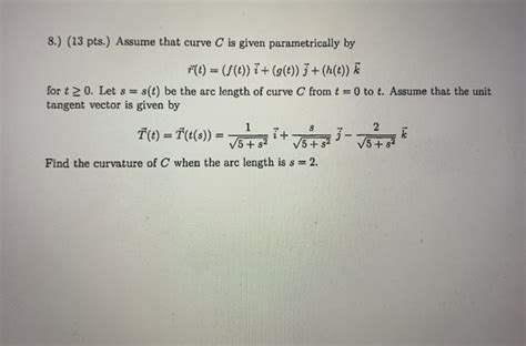 Solved 8 13 Pts Assume That Curve C Is Given