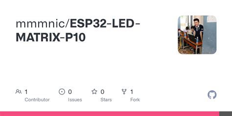 GitHub Mmmnic ESP32 LED MATRIX P10