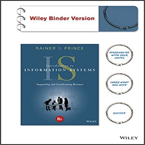 Solution Manual For Introduction To Information Systems 6th Edition Rainer Prince 1119108004