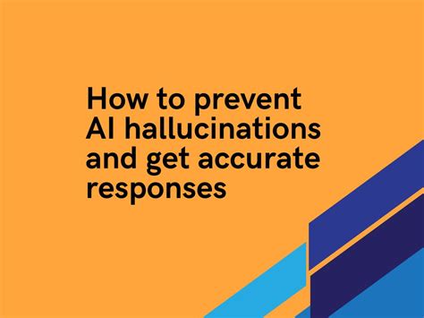 How To Prevent Ai Hallucinations And Get Accurate Responses Health Ai Cpd