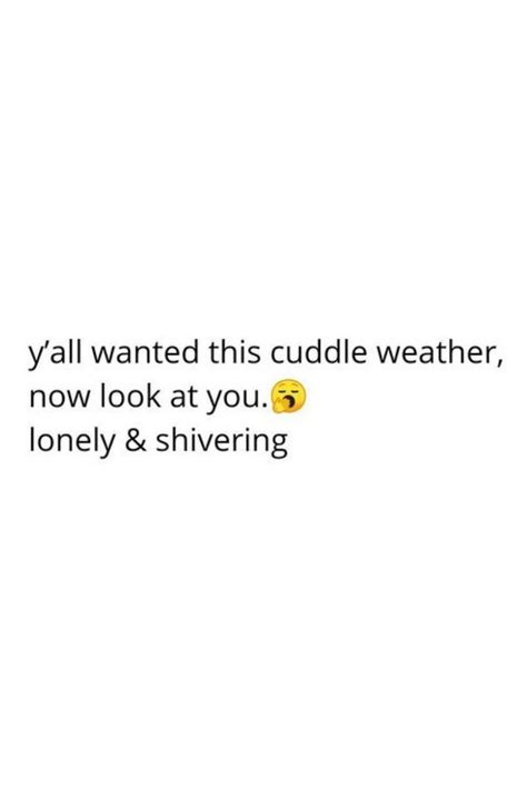 Cuddle Weather Quotes Artofit