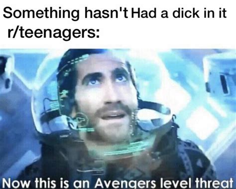 Why Do You Guys Put You Dick In Every Thing Rteenagers