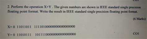 Solved 2 Perform The Operation Xy The Given Numbers Are