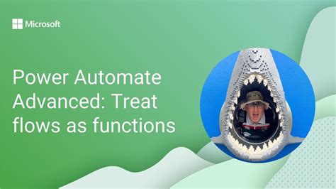 Power Automate Advanced Treat Flows As Functions