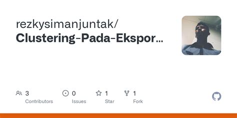 GitHub Rezkysimanjuntak Clustering Pada Ekspor Barang Menggunakan Algoritma K Means